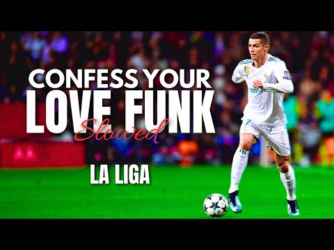 Cristiano Ronaldo [Real Madrid] • CONFESS YOUR LOVE FUNK (Slowed) • Amazing Skills & Goals | HD