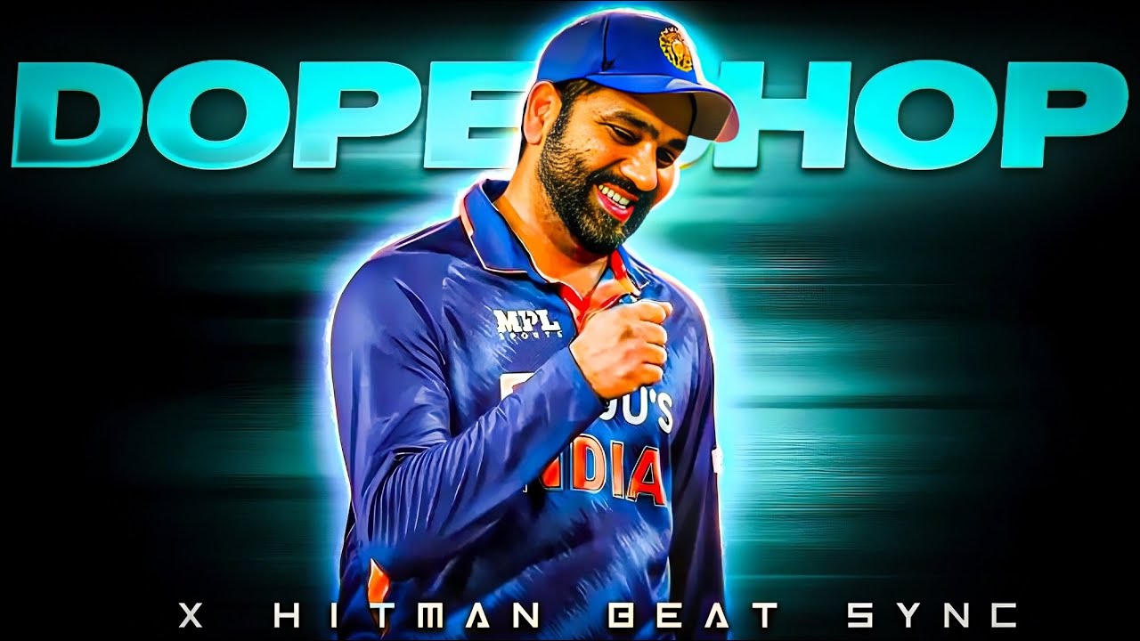 Dope Shop X Rohit Sharma 🥵beat sync status hitman attitude status Rohit Sharma beat sync edit ...