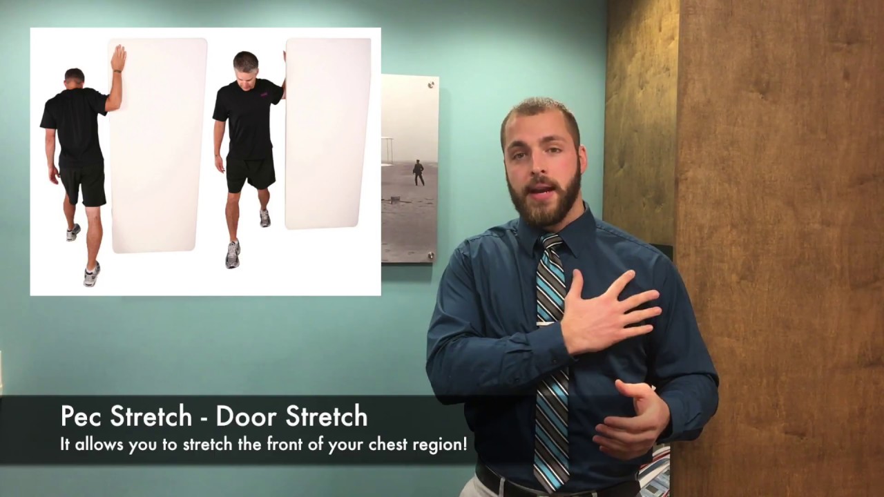 E:47 Pec Stretch Chest Tightness Door Stretch - YouTube