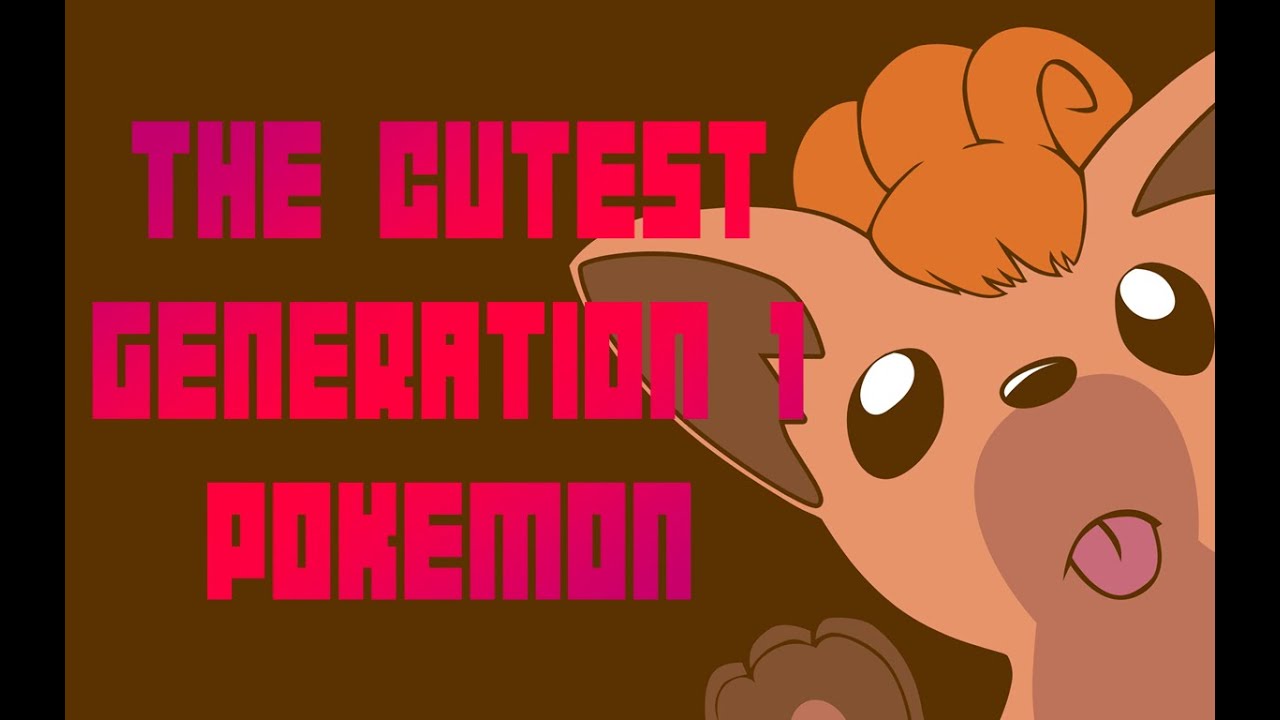 Top 10 Cutest Pokemon of Generation 1 - YouTube