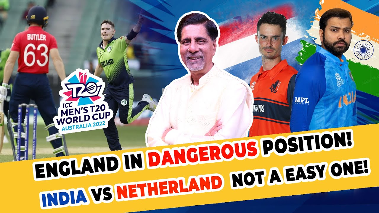 England in Dangerous Position!! | Ind vs Ned - Preview | ICC T20 World ...