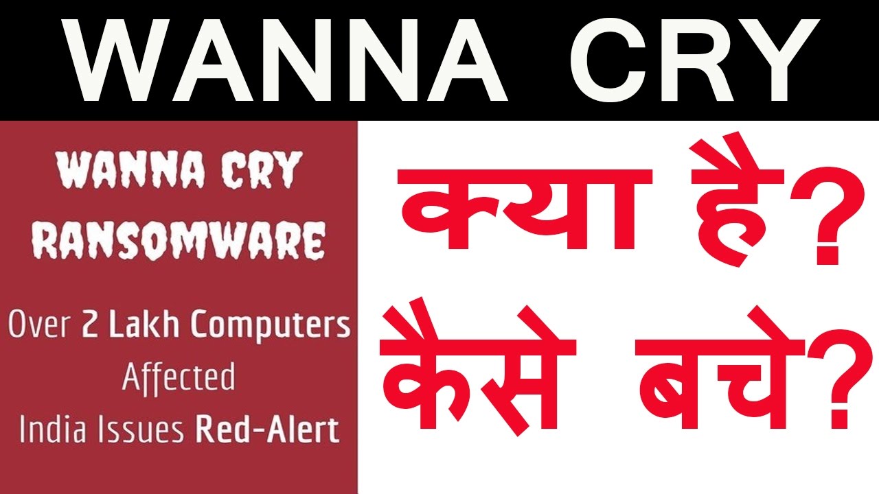 Wanna Cry Ransomware Virus Cyber Attack - YouTube