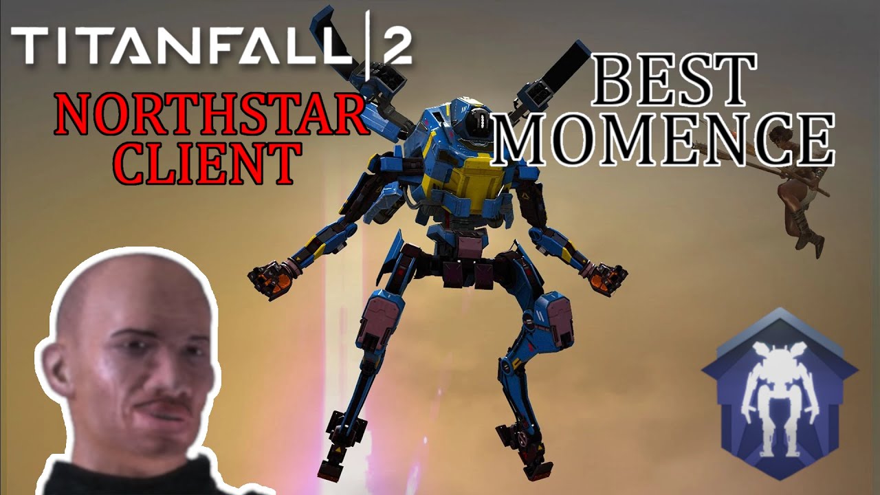Titanfall 2 Northstar Client Compilation - YouTube