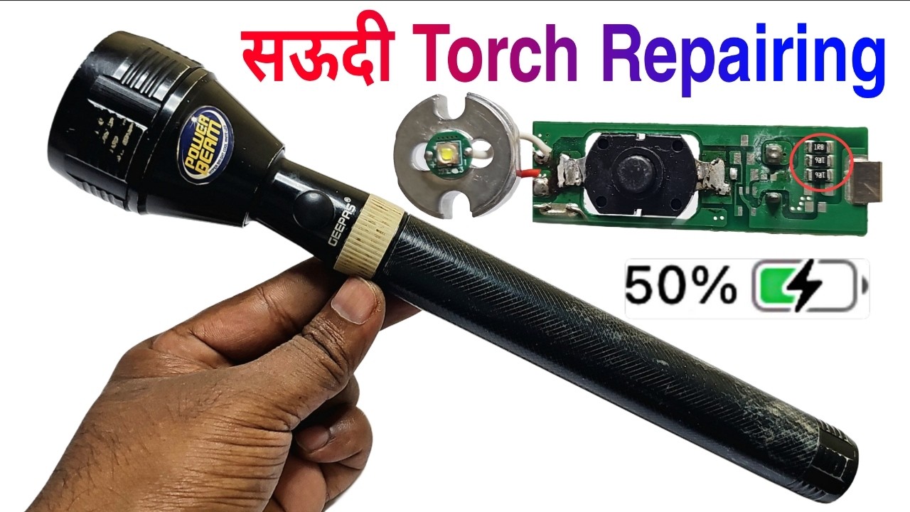 खराब Saudi torch को कैसे ठीक करे || how to repair some the torch at ...