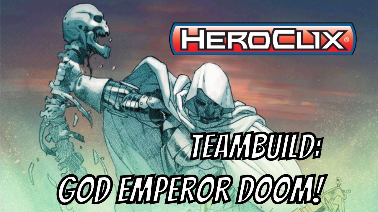 Heroclix Teambuild: God Emperor Doom - YouTube
