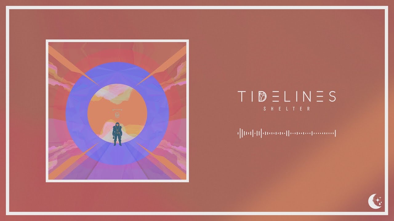 Tidelines - Shelter - YouTube