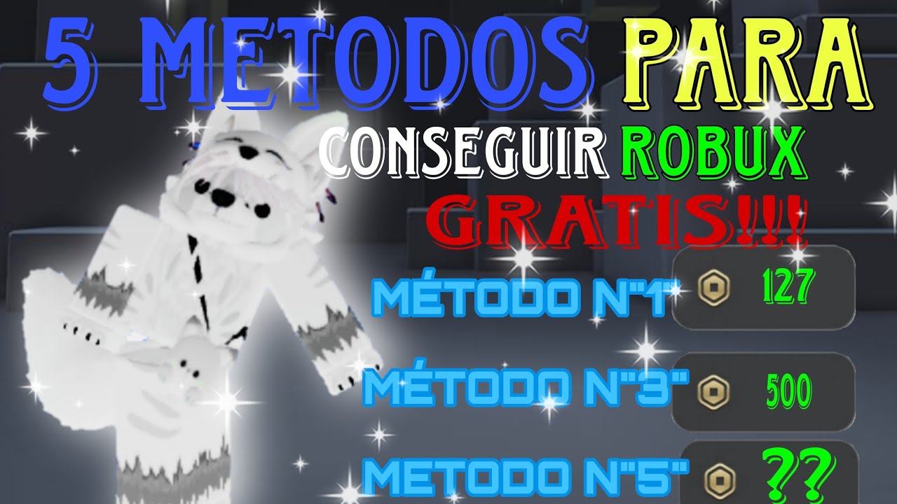 5 METODOS PARA CONSEGUIR ROBUX GRATIS!! 🙀 - YouTube