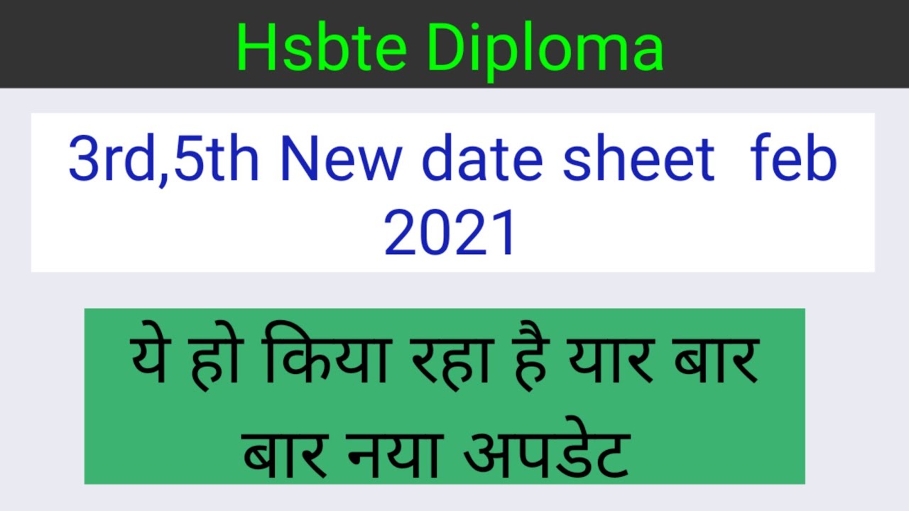 Hsbte diploma new date sheet| Hsbte 3rd and 5th new 2021 date sheet ...