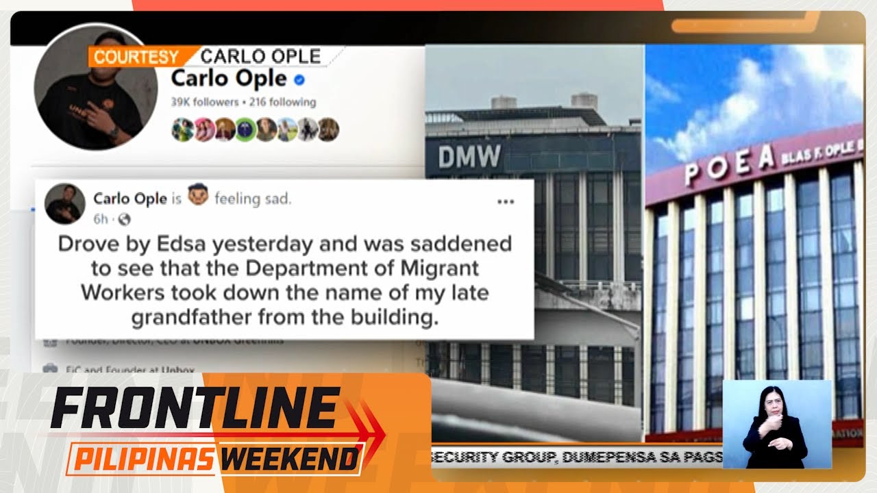 Pamilya Ople, umalma sa pagtanggal ng pangalan ni Labor Minister Blas F ...