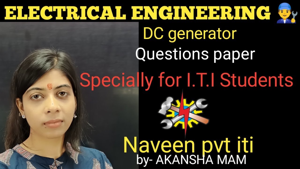 D.C GENERATOR || MCQ TYPE QUESTION || BY - AKANSHA MAM #electrician # ...