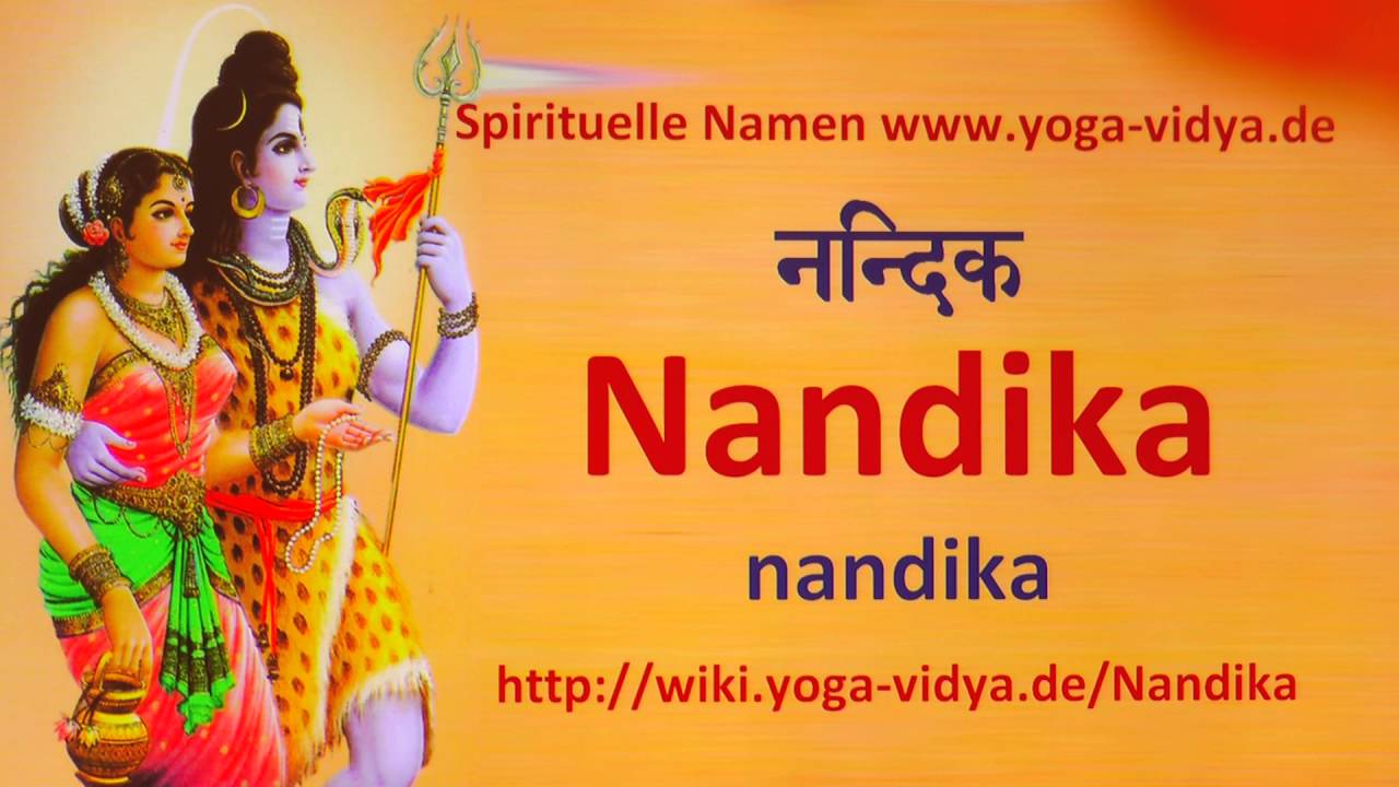 Spiritueller Name Nandika - Bedeutung und Übersetzung aus dem Sanskrit ...