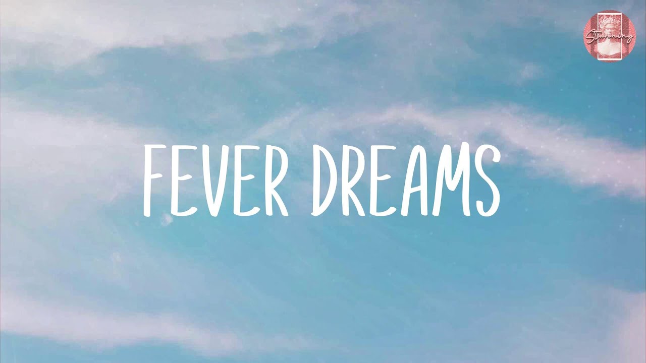 fever dreams 💫 the ultimate throwback playlist - YouTube