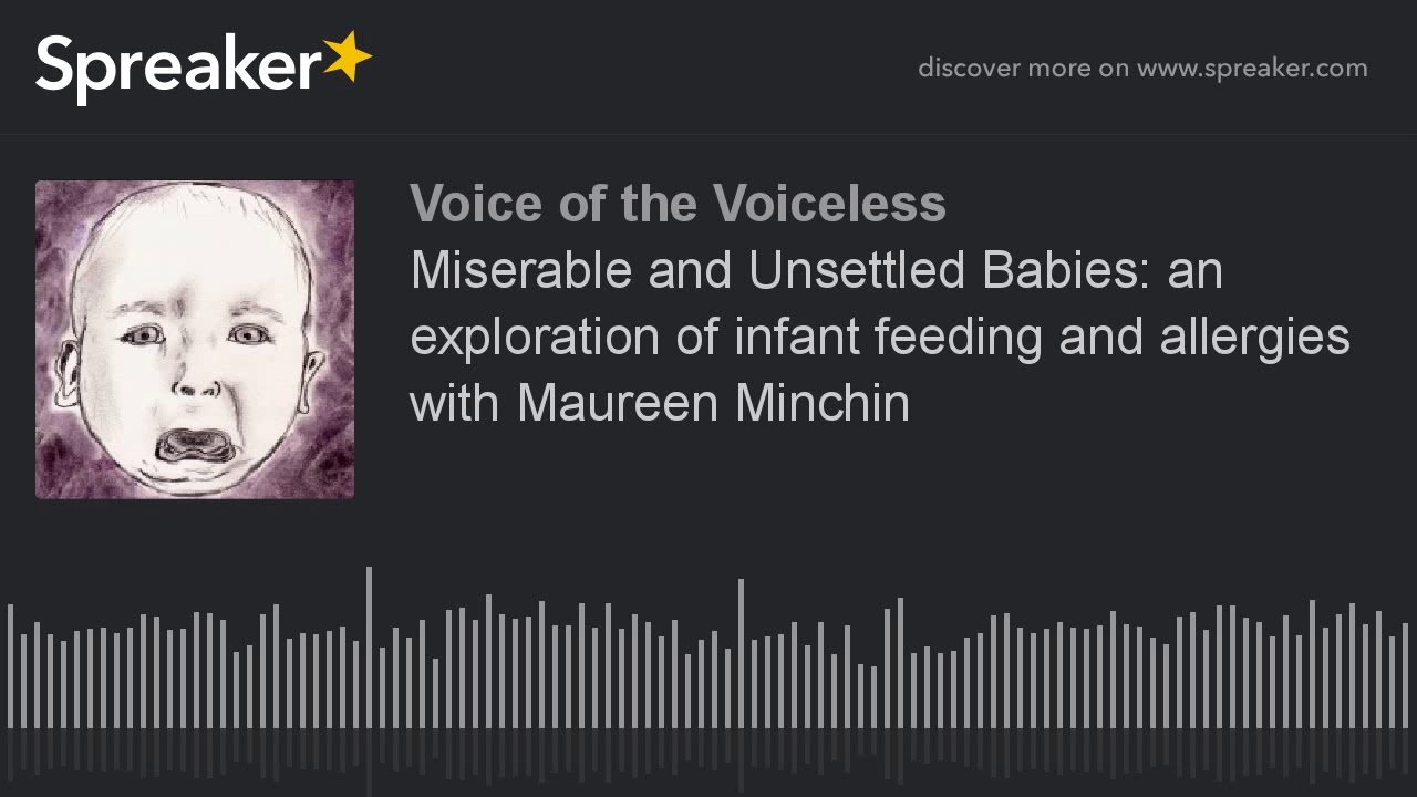 Miserable and Unsettled Babies: an exploration of infant feeding and ...