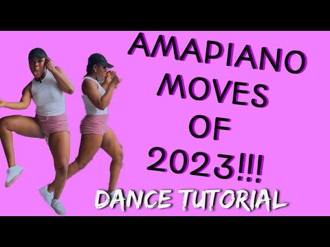 3 TRENDING AMAPIANO DANCE MOVES OF 2023 | DANCE TUTORIAL #amapiano #dance #dancetutorial # ...