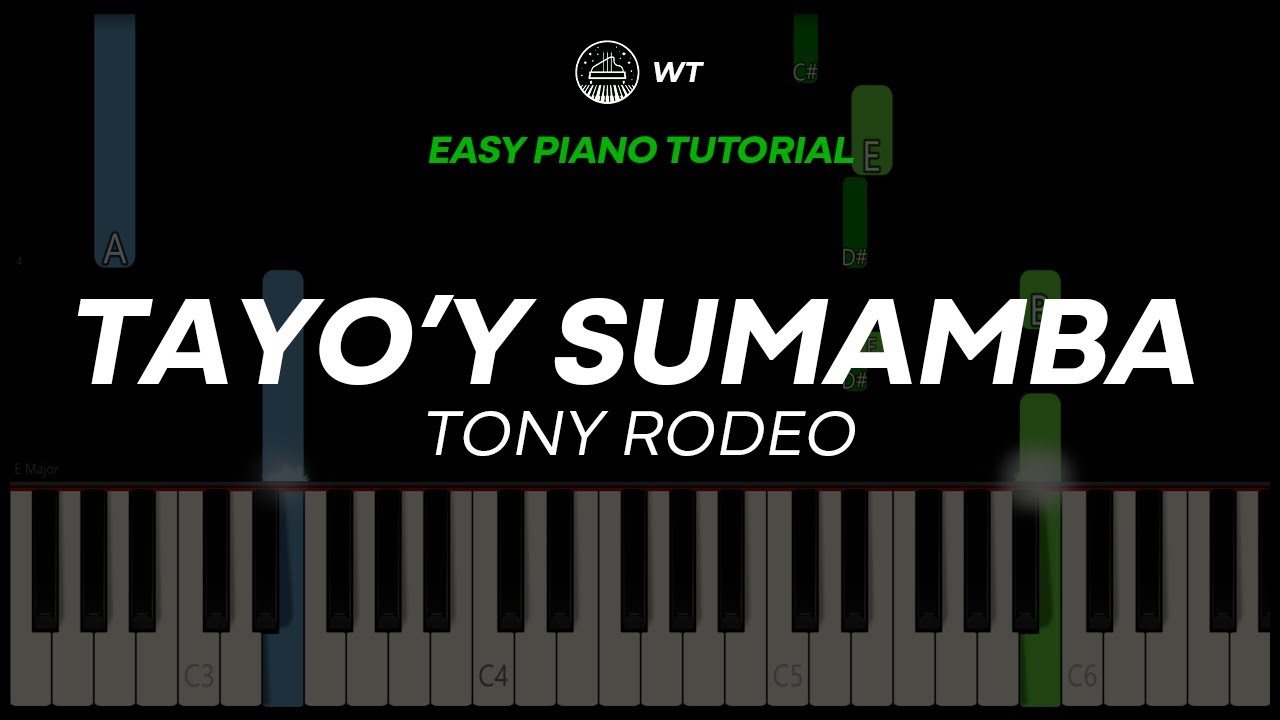 Tayo'y Sumamba (Tony Rodeo) | EASY Piano Tutorial by WT - YouTube