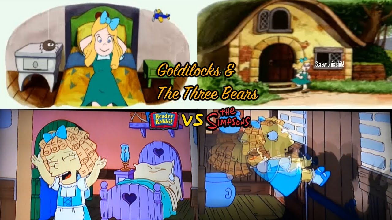 Goldilocks & The Three Bears (Reader Rabbit vs The Simpsons Version ...