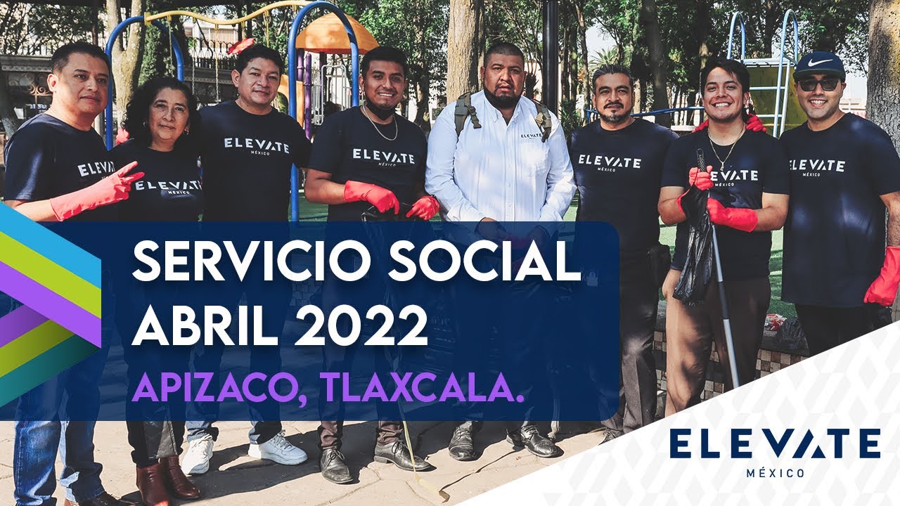 Servicio Elevate México - Abril 2022 - YouTube