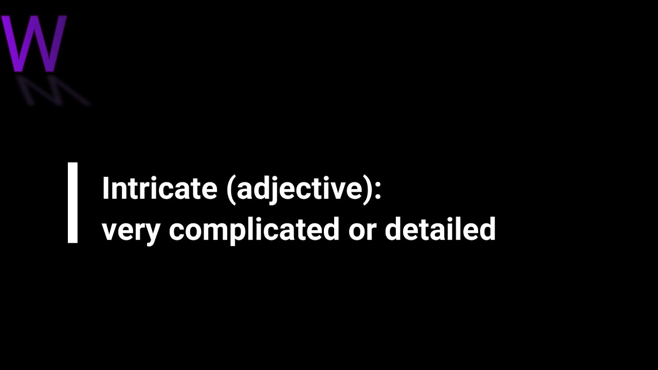 Intricate Meaning - YouTube