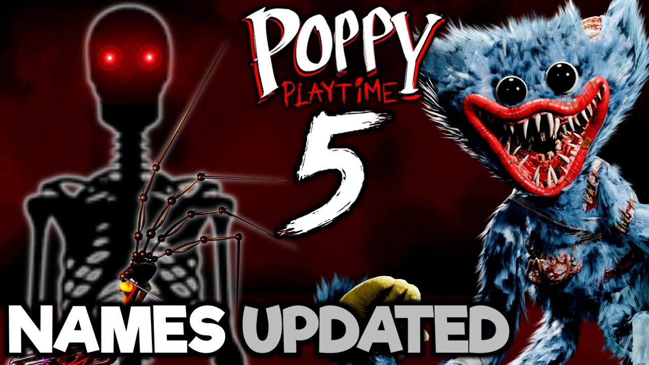 Poppy Playtime Chapter 5 - Official Publication Dates of 2 Characters ...