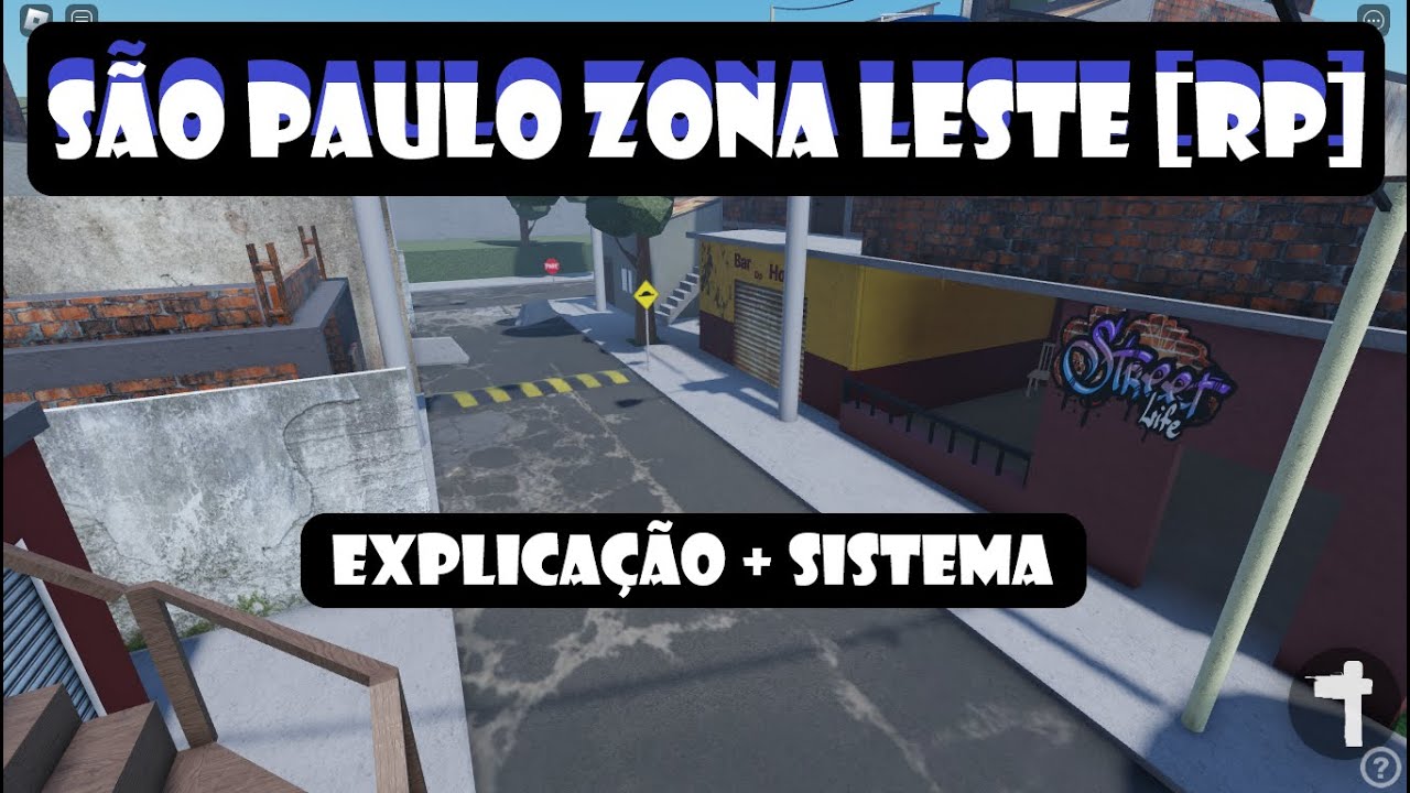 ROBLOX "SÃO PAULO ZONA LESTE [RP]" MAPA NOVO + SISTEMA - YouTube