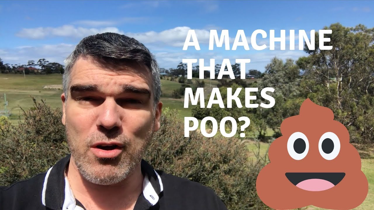 A machine that makes poo? - YouTube