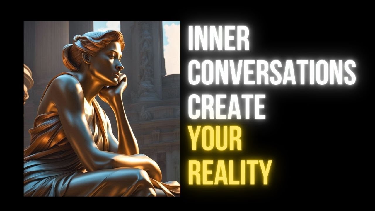 Mastering the Art of Inner Conversation - YouTube