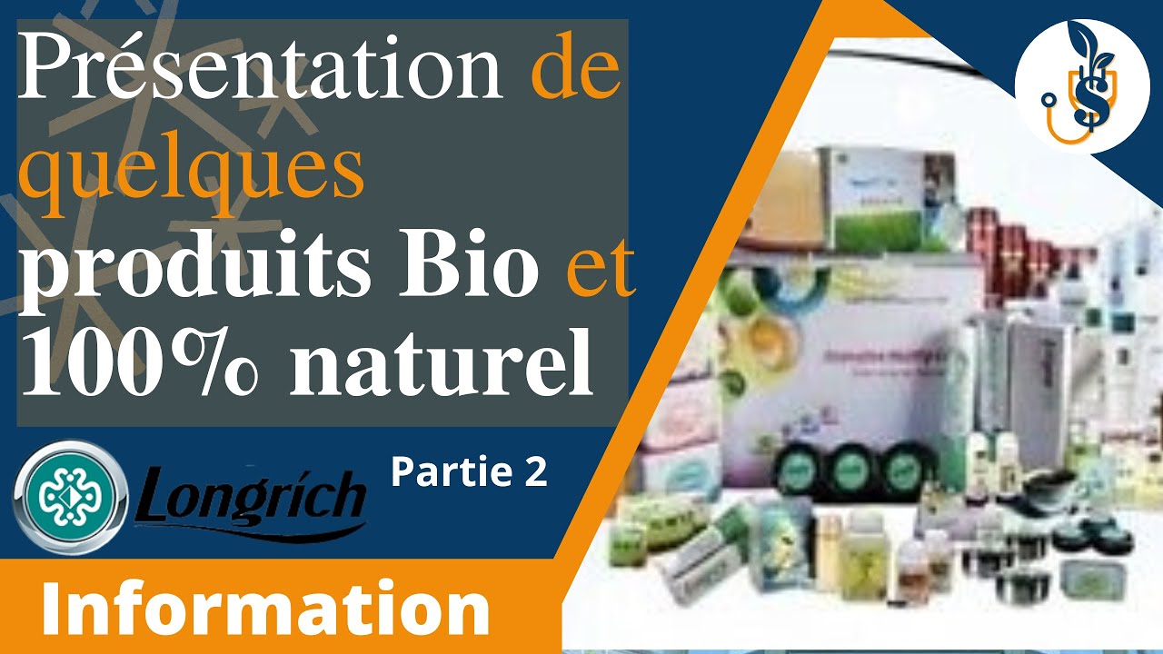 Partie 2: Presentation de quelques produits longrich - YouTube