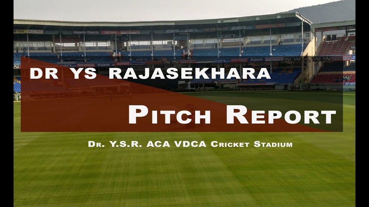 Dr YS Rajasekhara Reddy ACA-VDCA Cricket Stadium Pitch Report | Stats ...