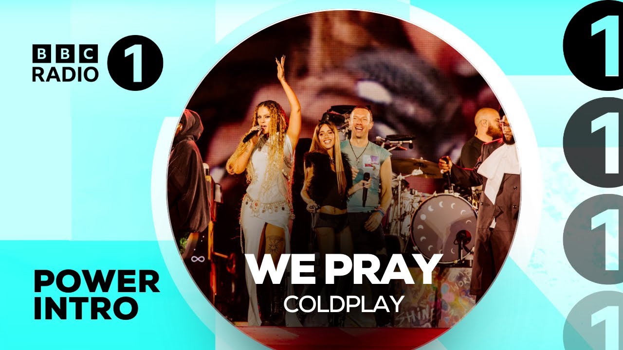 WE PRAY - Coldplay | BBC Radio 1 POWER INTRO - YouTube