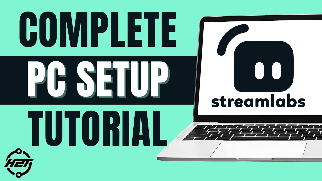 How To Set Up Streamlabs Obs Complete Tutorial For Pc - YouTube