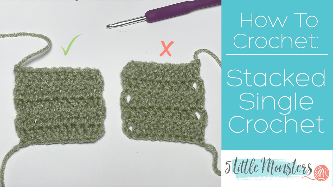 Stacked Single Crochet: Neater Alternative to Turning Chain 3 for ...