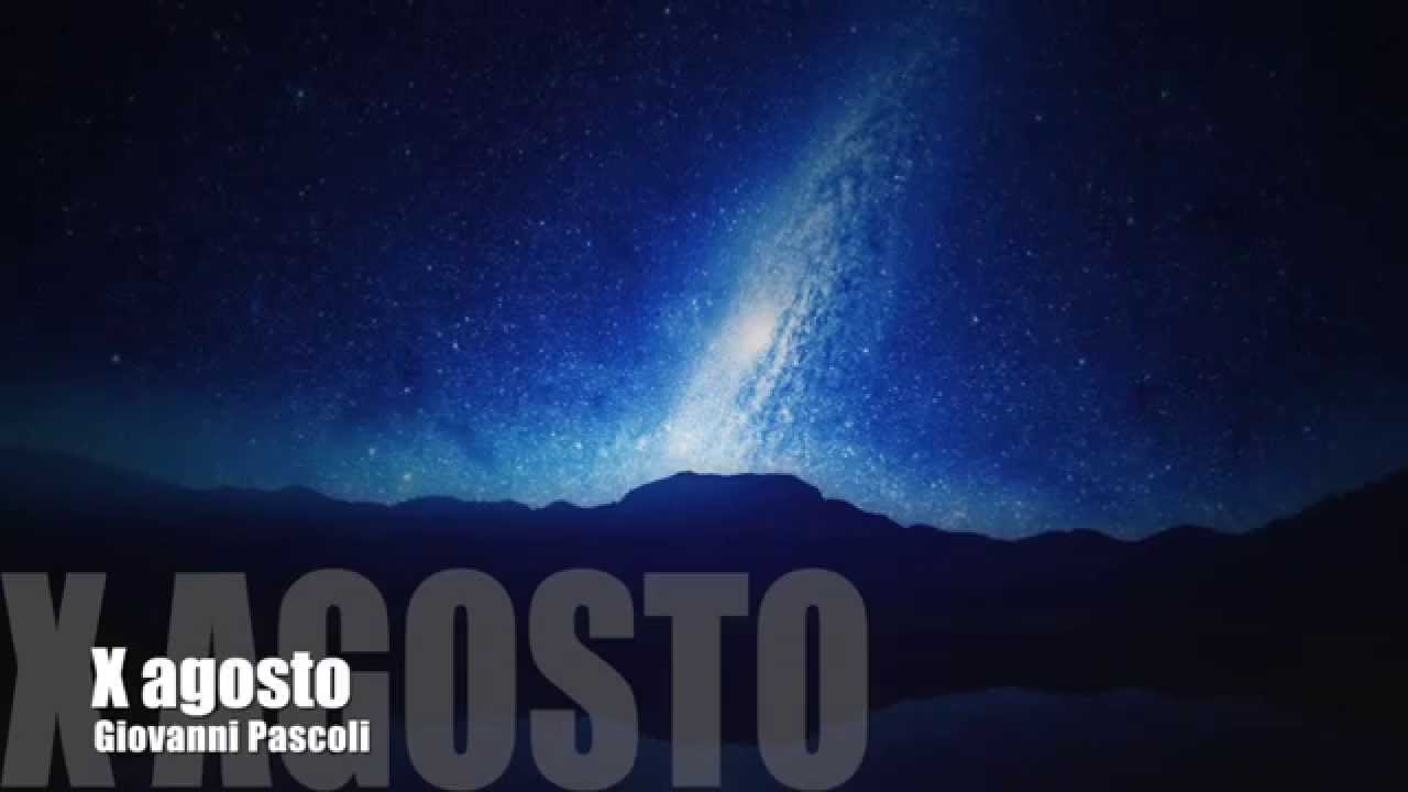 Giovanni Pascoli, X agosto (voce: Vittorio Gassman) - YouTube