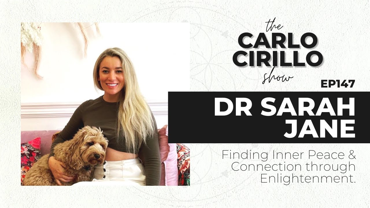 Finding Inner Peace & Connection through Enlightenment with Dr Sarah ...