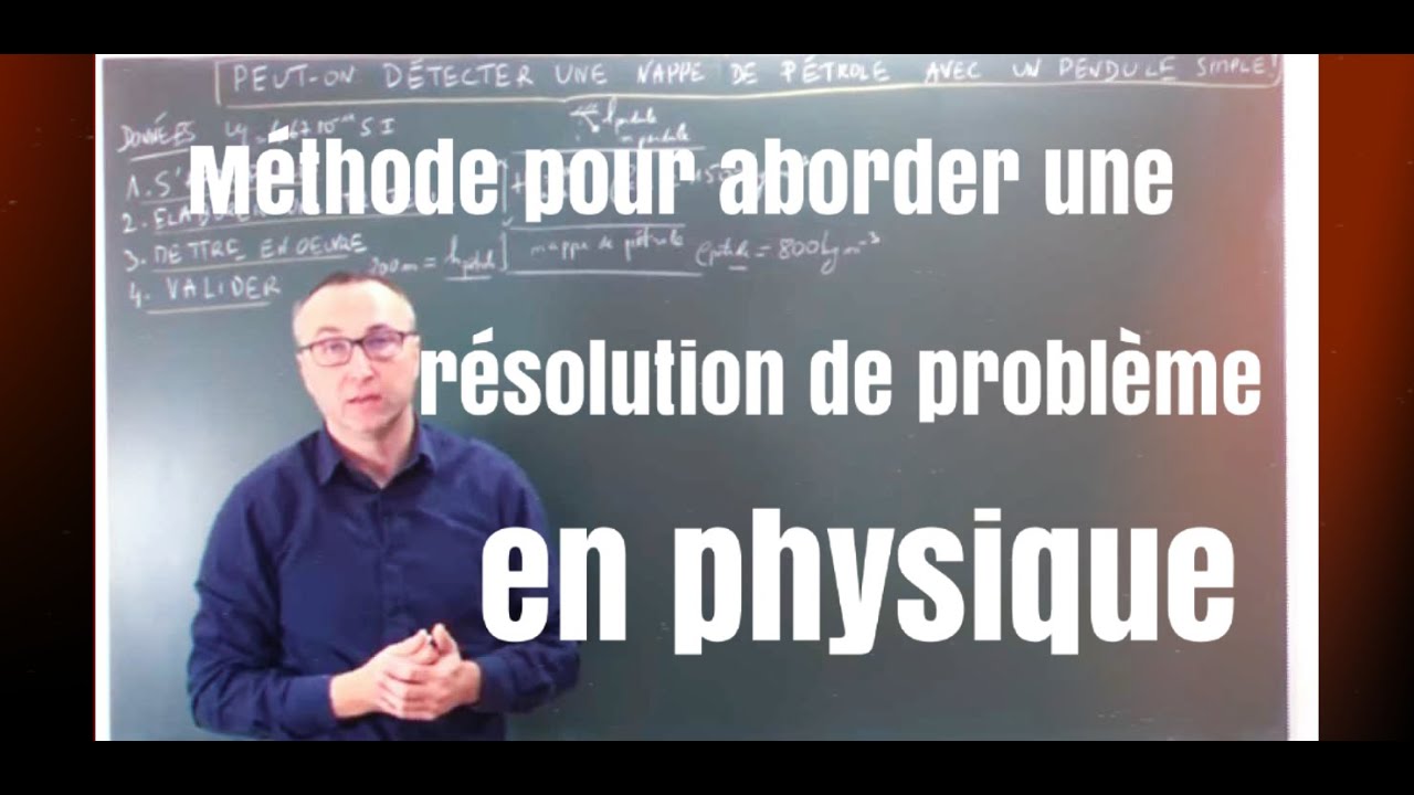 4 étapes pour aborder une "résolution de problème" en physique/chimie - YouTube