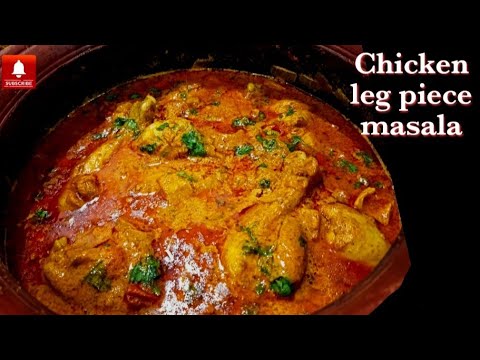 Chicken Leg Piece Masala | Chicken Curry Recipe | Chicken Leg Piece ...