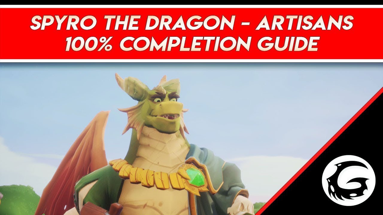 Spyro The Dragon (Reignited Trilogy) - Artisans 100% Completion Guide ...