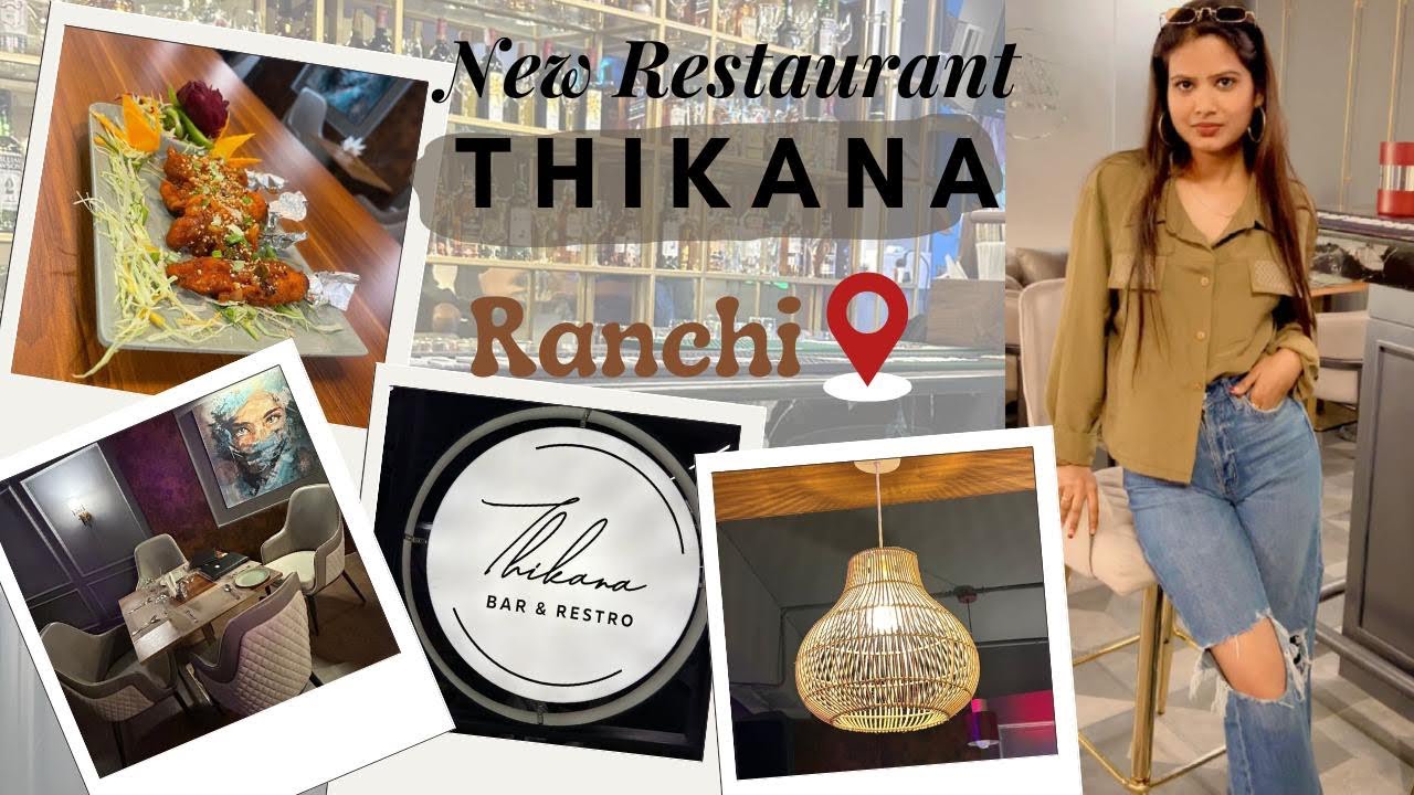 Thikana Bar and Restro 🍺, Ranchi | New Restaurant Ranchi - YouTube