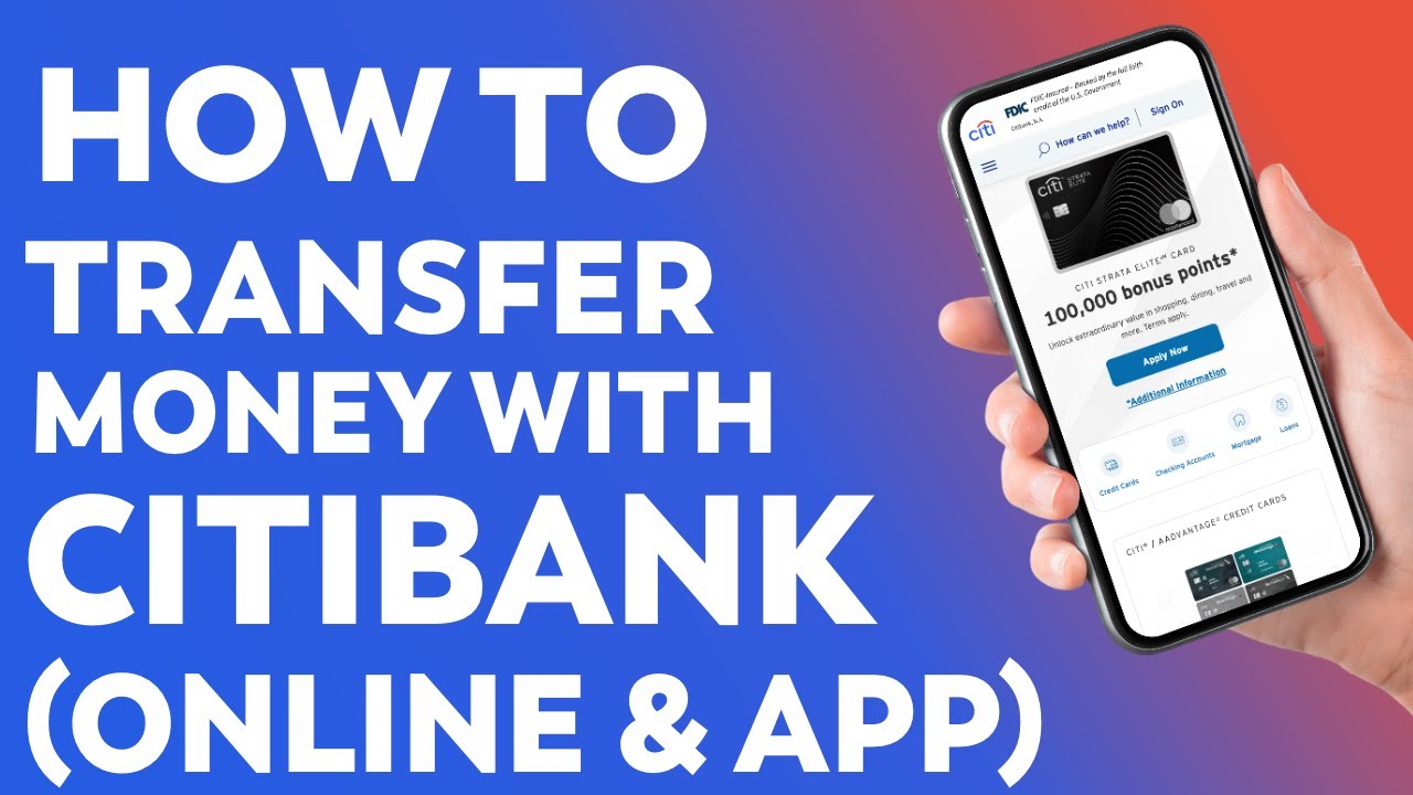 How to Transfer Money with Citibank (Online & Mobile App Step-by-Step ...
