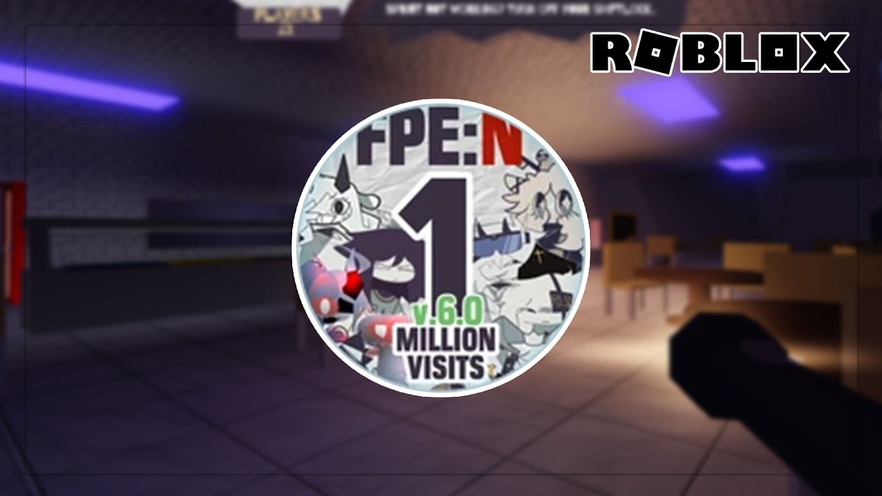 How to Get 1 MILLION VISITS EVENT! Badge in FPE:N - Roblox - YouTube