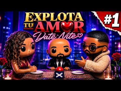 Explota Tu Amor: Date Nite - Episodio 1