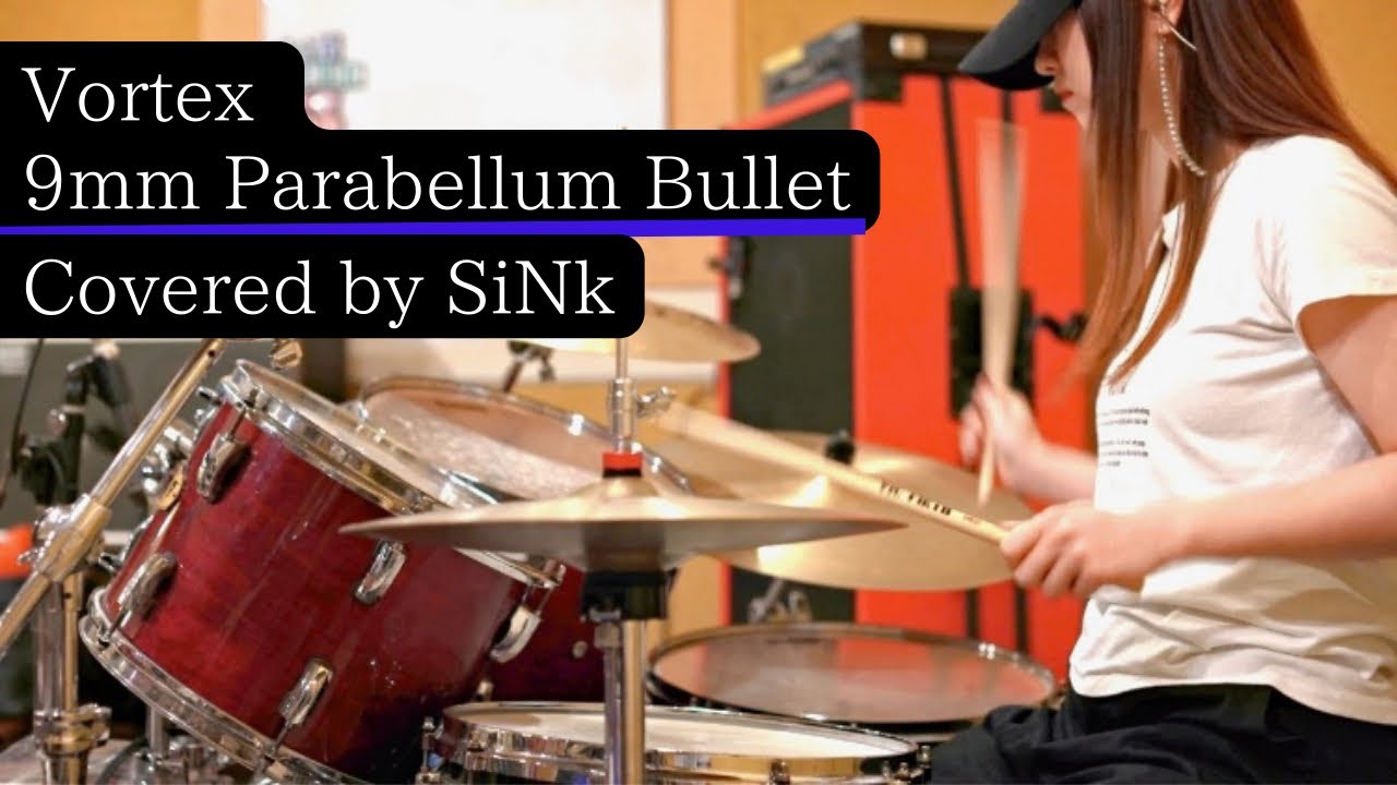 Vortex / 9mm Parabellum Bullet Covered by SiNk - YouTube