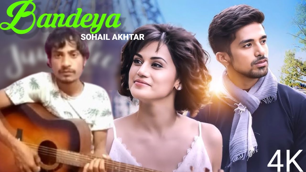 Bandeya - Cover Song | By Sohail Akhtar | Arijit Singh | Full Video ...
