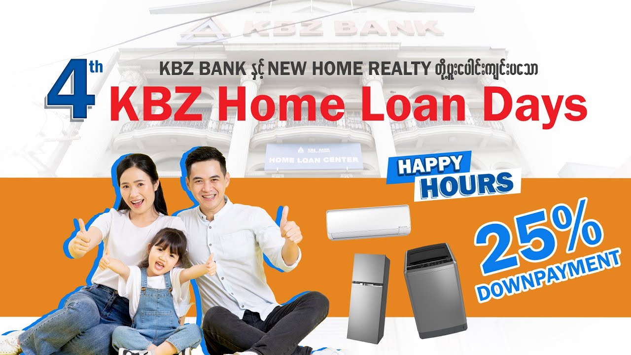 “4th KBZ Home Loan Days” - YouTube