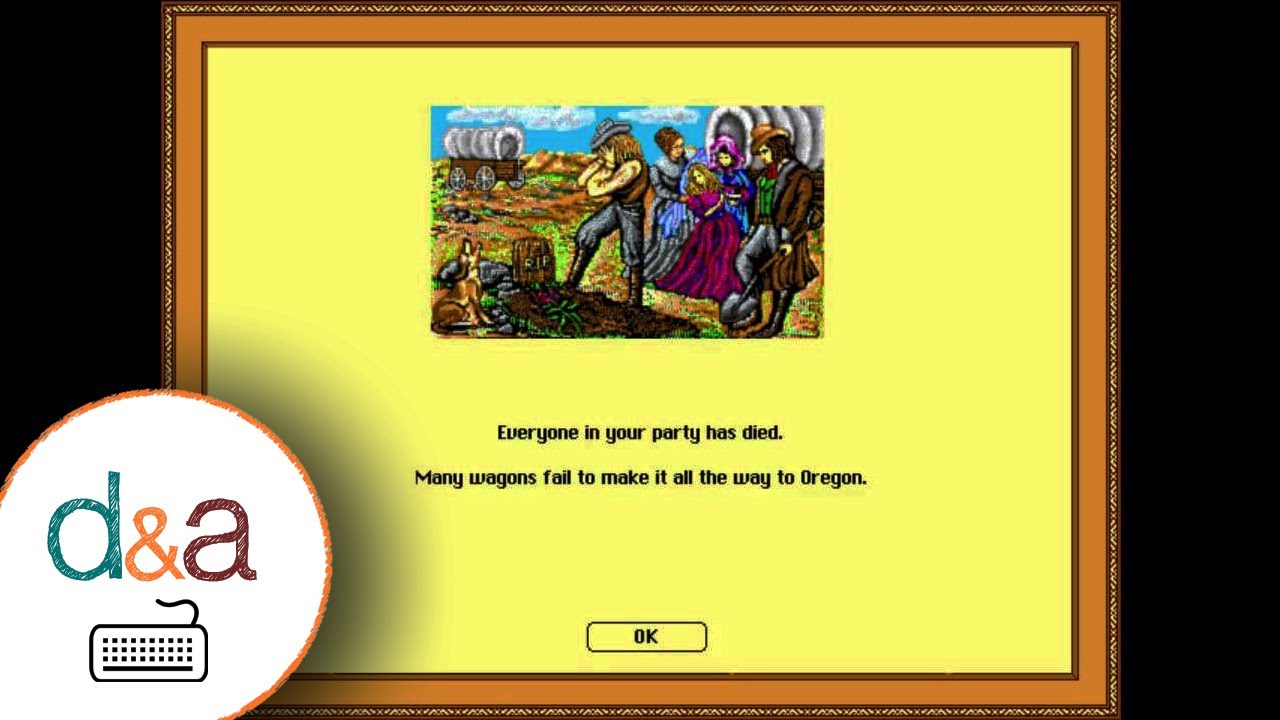 The Oregon Trail (D&A Play) - YouTube