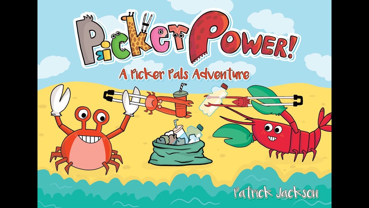 "Picker Power", a Picker Pals Adventure read by author, Patrick Jackson ...