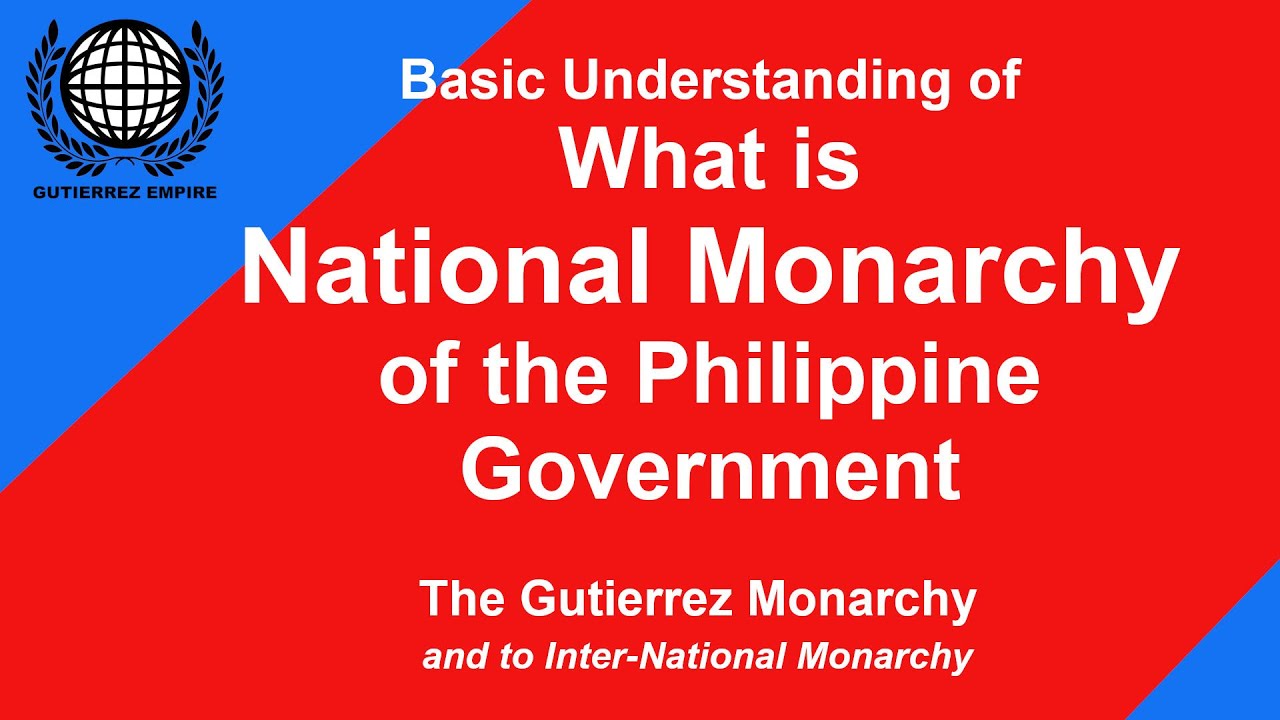 National Monarchy of the Philippine Basic Understanding - YouTube