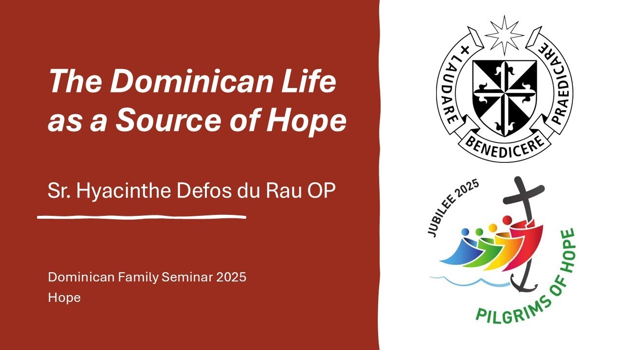 Dominican life as a source of Hope - YouTube