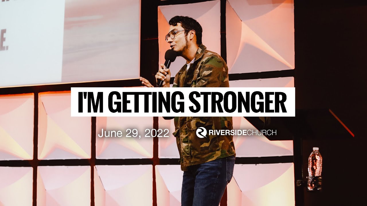 I’m Getting Stronger | Pastor Caleb Slavik - YouTube