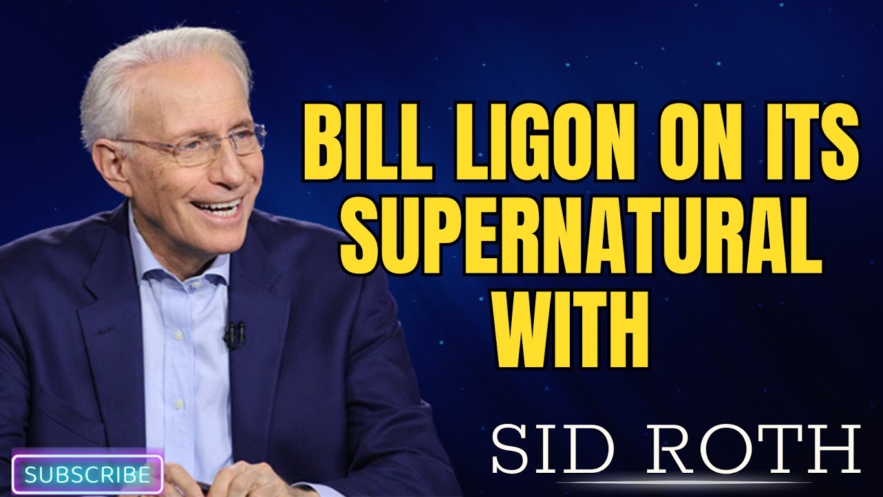 GOD BLESS - Bill Ligon on ItS Supernatural with | SID ROTH 2024 - YouTube