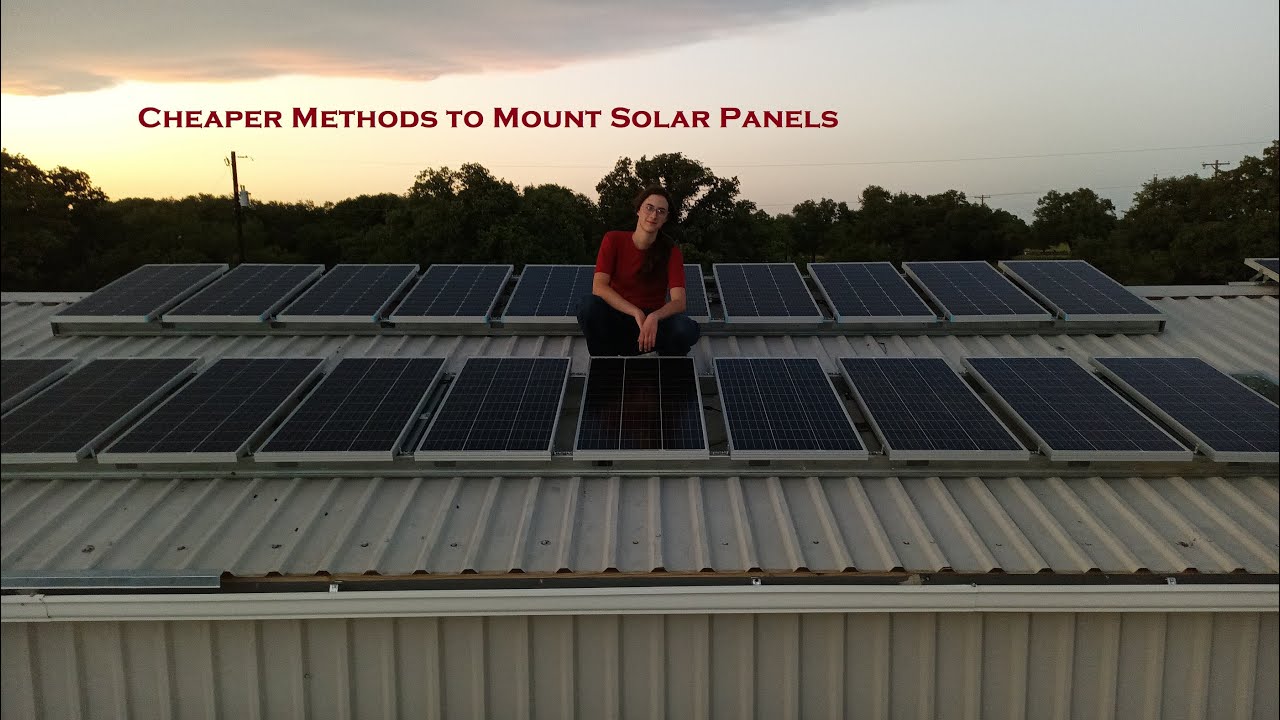 Cheap Solar Panel Mounting Methods & Progress Update - YouTube